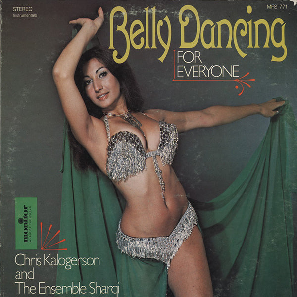 Chris Kalogerson and The Ensemble Sharqi / Belly Dancing For Everyone ...