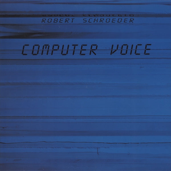 Robert Schroeder / Computer Voice – RECORD SHOP rare groove