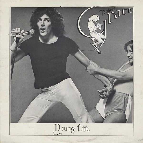 Robert Grace / Young Life – RECORD SHOP rare groove