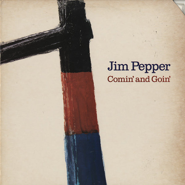 Jim Pepper / Comin' And Goin' – RECORD SHOP rare groove