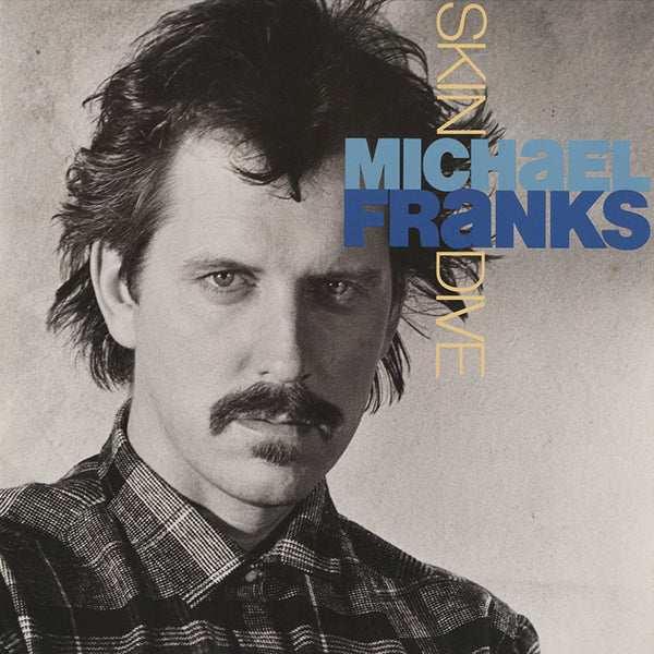 Michael Franks / Skin Dive – RECORD SHOP rare groove